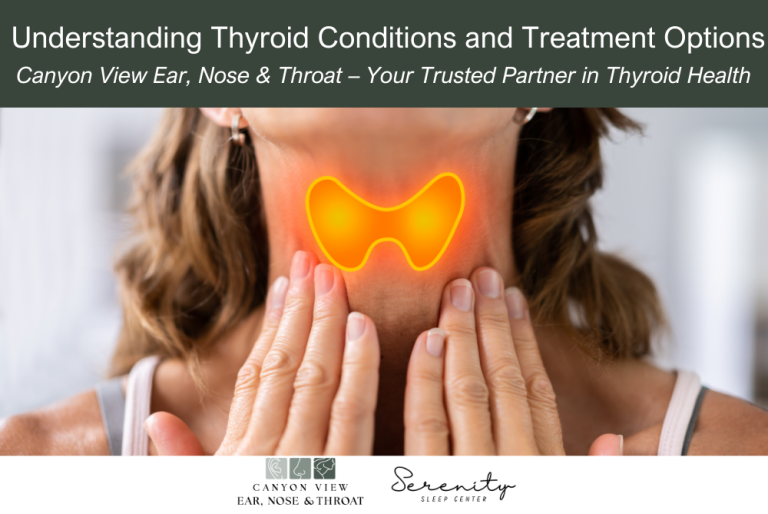 Understanding Thyroid Conditions and Treatment Options | Canyon View ...