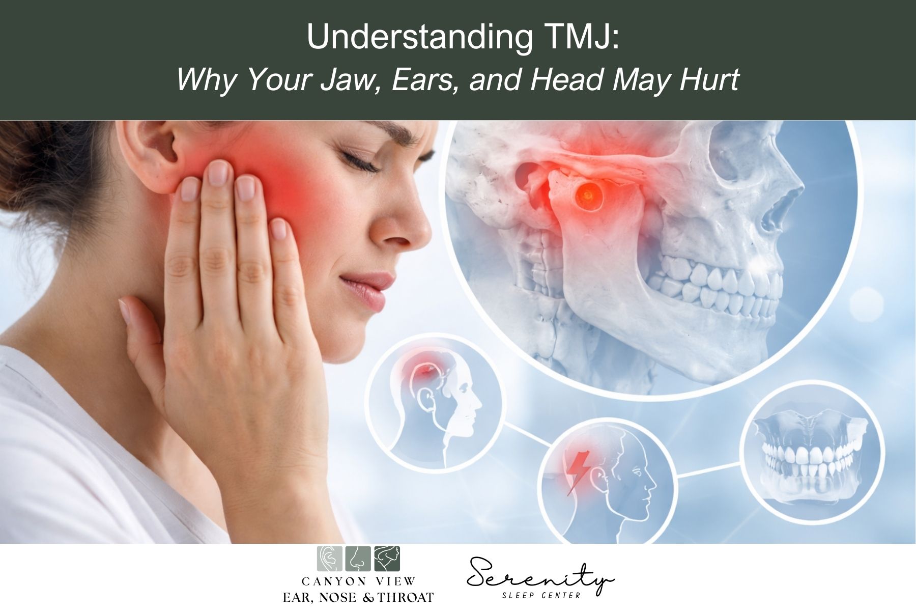 Understanding TMJ: Why Your Jaw, Ears, and Head May Hurt | Canyon View ...